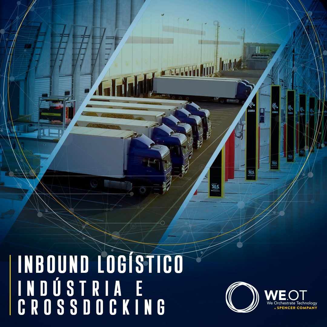 Inbound logístico | Indústria e Crossdocking